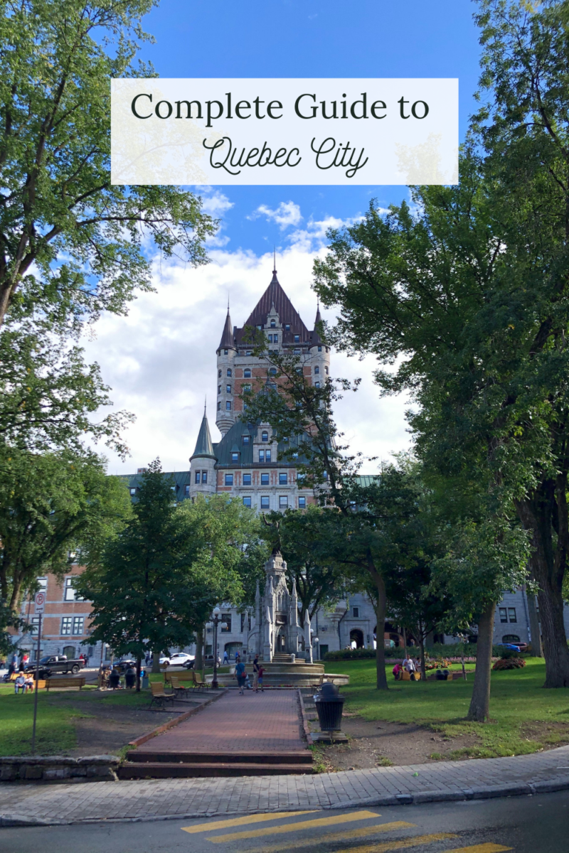 Travel Guide to Quebec City - The Classy Coconut